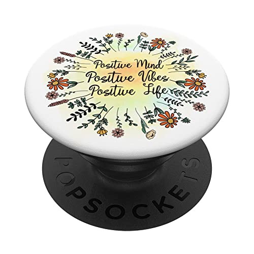 Positive mind Positive vibes Positive Life Watercolor Flower PopSockets Swappable PopGrip