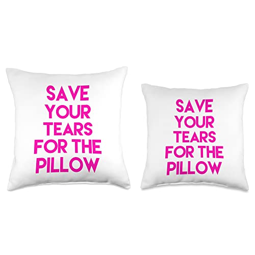 Save Your Tears For The Pillow Throw Pillow, 16x16, Multicolor