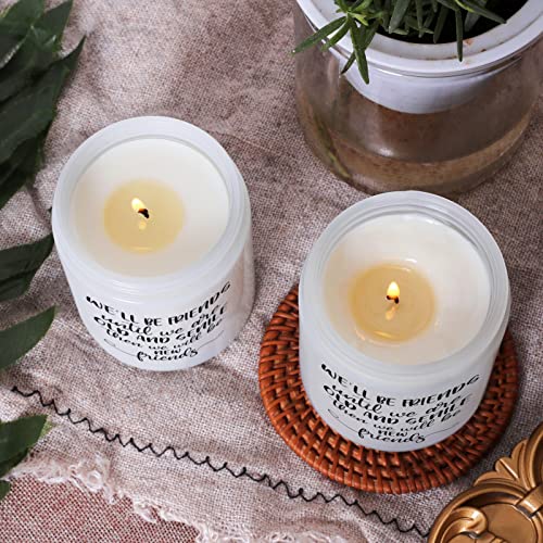 Lavender Scented Candles - We'll Be Friends Until We are Old and Senile - Best Friend,Friendship Gifts, Coworker Gifts - Mothers Day, Relaxing, Birthday Gifts for Women,Friends,Sister,Female