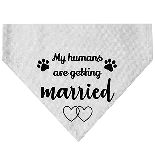 Engagement Gift, My Humans are Getting Married Dog Bandana Collar, Wedding Photo Prop, Pet Scarf, Dog Engagement Announcement, Pet Accessories (Medium, White 1)