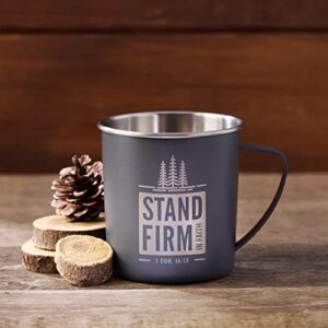 Christian Art Gifts Stainless Steel Single Wall Travel Camp Style Mug w/Comfort Handle for Men & Women: Stand Firm - 1 Cor. 16:13 Inspirational Bible Verse, Sturdy Lightweight Design, Gray, 17 oz.