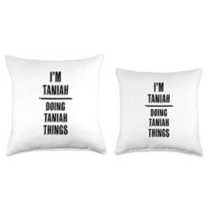 for Someone Named TANIAH TANIAH Things | Funny Cute-First Name-Throw Pillow, 18x18, Multicolor