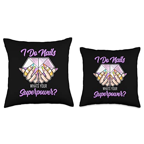 Nail Salon - Nail Technician & Nails Manicure whats your Superpower Nail Tech Throw Pillow, 18x18, Multicolor