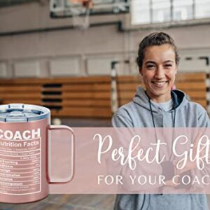 Onebttl Coach Gifts, Funny Gift Idea for Appreciation, Christmas, Birthday, 12oz Stainless Steel Insulated Travel Coffee Mug - Coach Nutriton Facts RoseGold