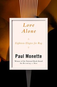 love alone: eighteen elegies for rog