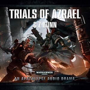 trials of azrael: warhammer 40,000