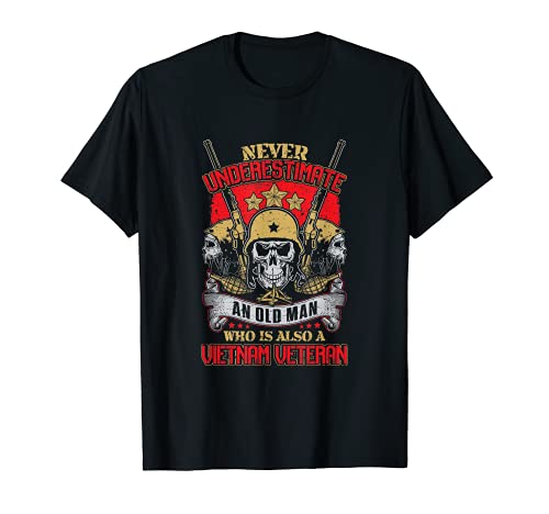 Never Underestimate An Old Man Vietnam Veteran T Shirt - 100