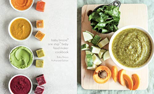 Baby Brezza Organic Baby Food Cookbook - Easy Food Maker Puree and Whole Food Recipes for Your Baby or Toddler