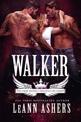 Walker (Grim Sinners MC Originals Book 4)