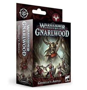 warhammer underworlds - gnarlwood: gryselle's arenai