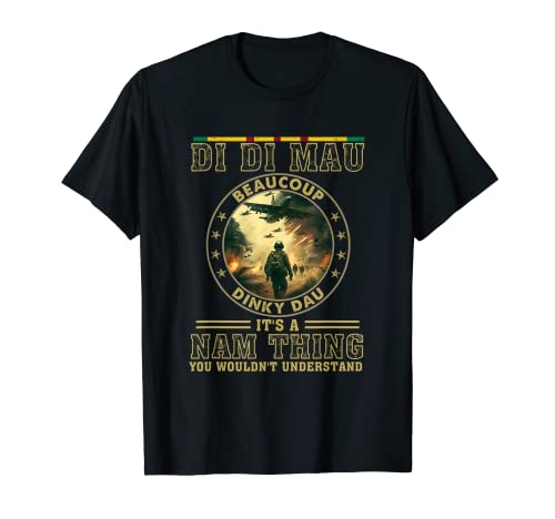 Vietnam Veteran Di Di Mau, Vietnam War Memory, Memorial Day T-Shirt