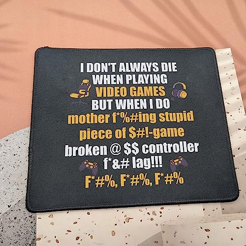 When Playing Video Games Mouse Pad - Funny Gamer Mouse Mat for Console Gaming Fans - Funny 9.5 Inch Mouse Mat for Men, Humor Joke Gifts for Teenage Boys