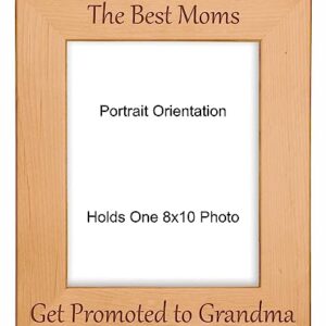 Gift for Grandma Best Moms Get Promoted to Grandma Engraved Natural Wood Picture Frame Mothers Day (8x10 Portrait)