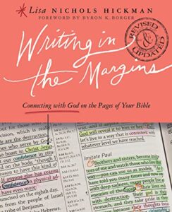 writing in the margins: connecting with god on the pages of your bible