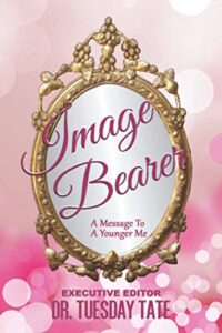 image bearer: a message to a younger me