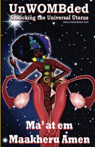 unwombded: unlocking the universal uterus