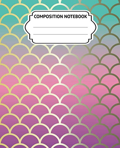 Composition Notebook: Mermaid Scales Pastels Gold Glitter Back To School Notebook For Girls And Boys