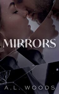 mirrors: an enemies-to-lovers romance (reflections book 1)