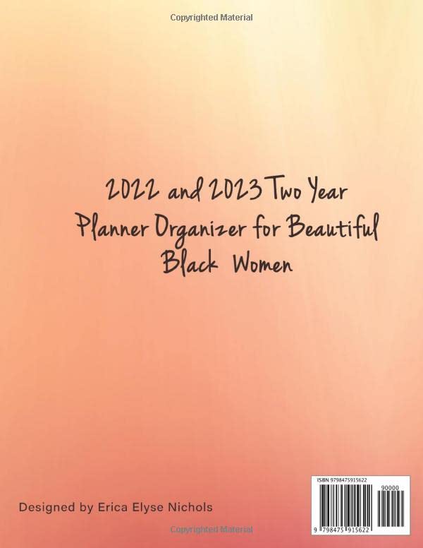 2022-2023 Monthly Planner : Melanin: Two Year 24 Months Monthly And Yearly Dated Calendar Organizer For Busy African American Black Women With ... List And More : Beautiful Black Woman Cover