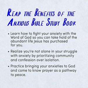 Anxious - Bible Study Book with Video Access: Fighting Anxiety with the Word of God