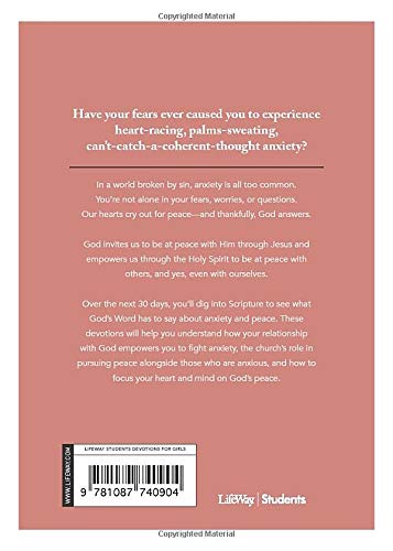 Peace - Teen Girls' Devotional: 30 Devotions on Trading Your Anxiety for Peace (Volume 1) (LifeWay Students Devotions)