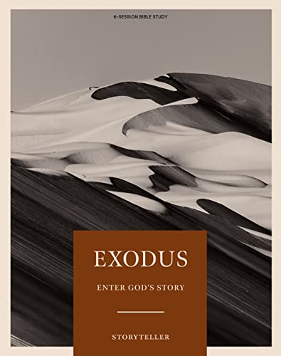 Exodus - Storyteller - Bible Study Book: Enter God's Story