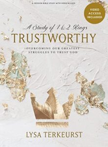 trustworthy - bible study book with video access