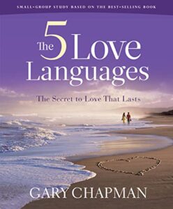 five love languages, small group study edition