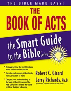 the book of acts (the smart guide to the bible series)