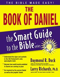 the book of daniel (the smart guide to the bible series)