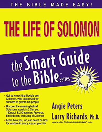 The Life of Solomon (The Smart Guide to the Bible Series)