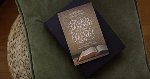 Women of the Word: How to Study the Bible with Both Our Hearts and Our Minds (Second Edition)