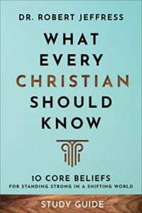 what every christian should know study guide