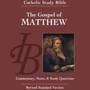 The Gospel According to Matthew (Ignatius Catholic Study Bible)