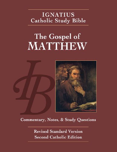 The Gospel According to Matthew (Ignatius Catholic Study Bible)