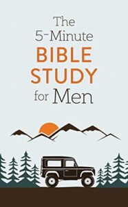 the 5-minute bible study for men