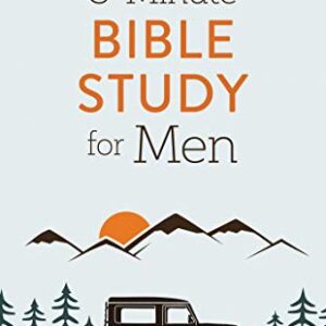 The 5-Minute Bible Study for Men