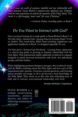 The Holy Spirit - Spiritual Gifts Workbook: Listening Prayer Applications for Book 1 (Interactive Bible Study Guides)