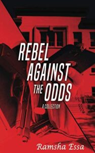 rebel against the odds