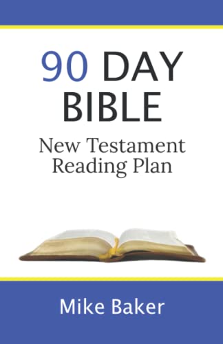 90 Day Bible New Testament Reading Plan (90 Day Bible Plan)