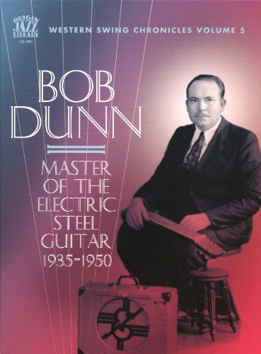 Master of the Electric Steel Guitar 1935-1950