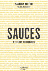 sauces, réflexions d'un cuisinier (divers) (french edition)