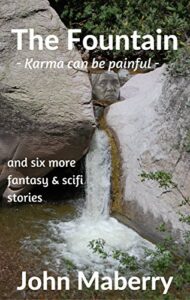 the fountain: and six more fantasy and sci-fi stories