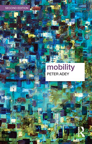 Mobility (Key Ideas in Geography)