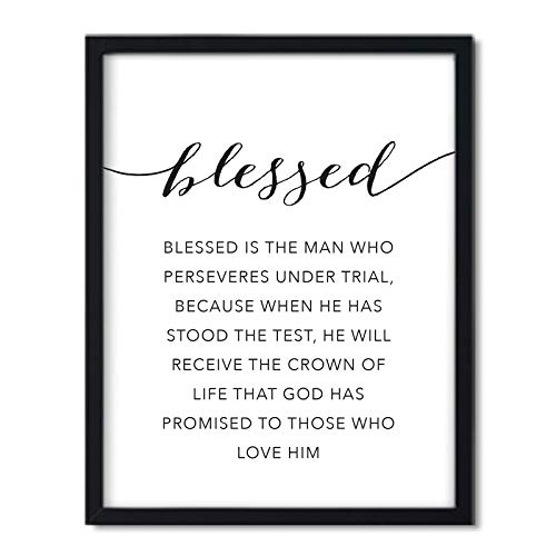 Andaz Press Unframed Black White Wall Art Decor, Bible Verses, James 1:12: Blessed is the man who perseveres, he will receive the crown of life that God has promised to those who love him., 1-Pack