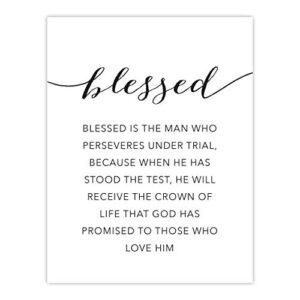 Andaz Press Unframed Black White Wall Art Decor, Bible Verses, James 1:12: Blessed is the man who perseveres, he will receive the crown of life that God has promised to those who love him., 1-Pack