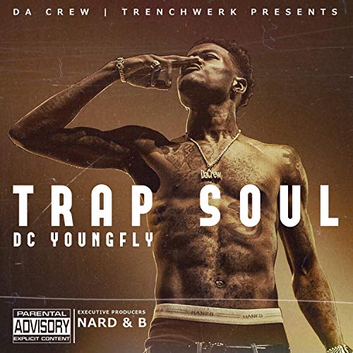 Trap Soul [Explicit]