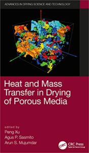 heat and mass transfer in drying of porous media (advances in drying science and technology)