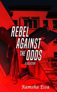 rebel against the odds