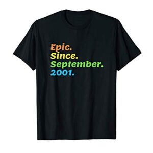 Epic Since September 2001 girl 18th Birthday Gift 18 Yrs Old T-Shirt